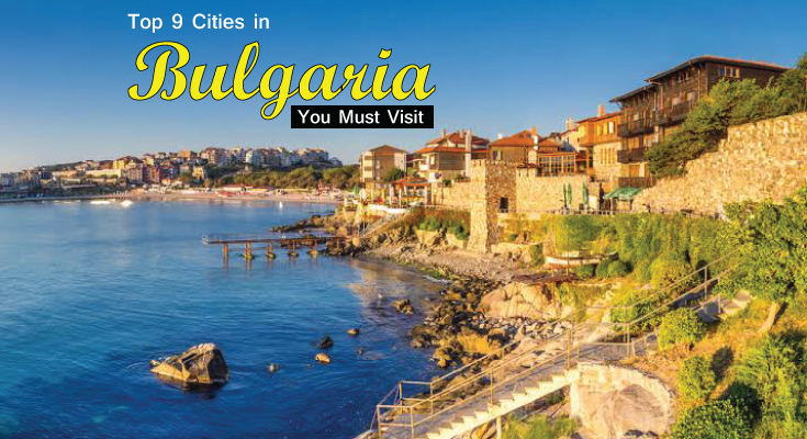 9 Best Cities in Bulgaria For Travelers